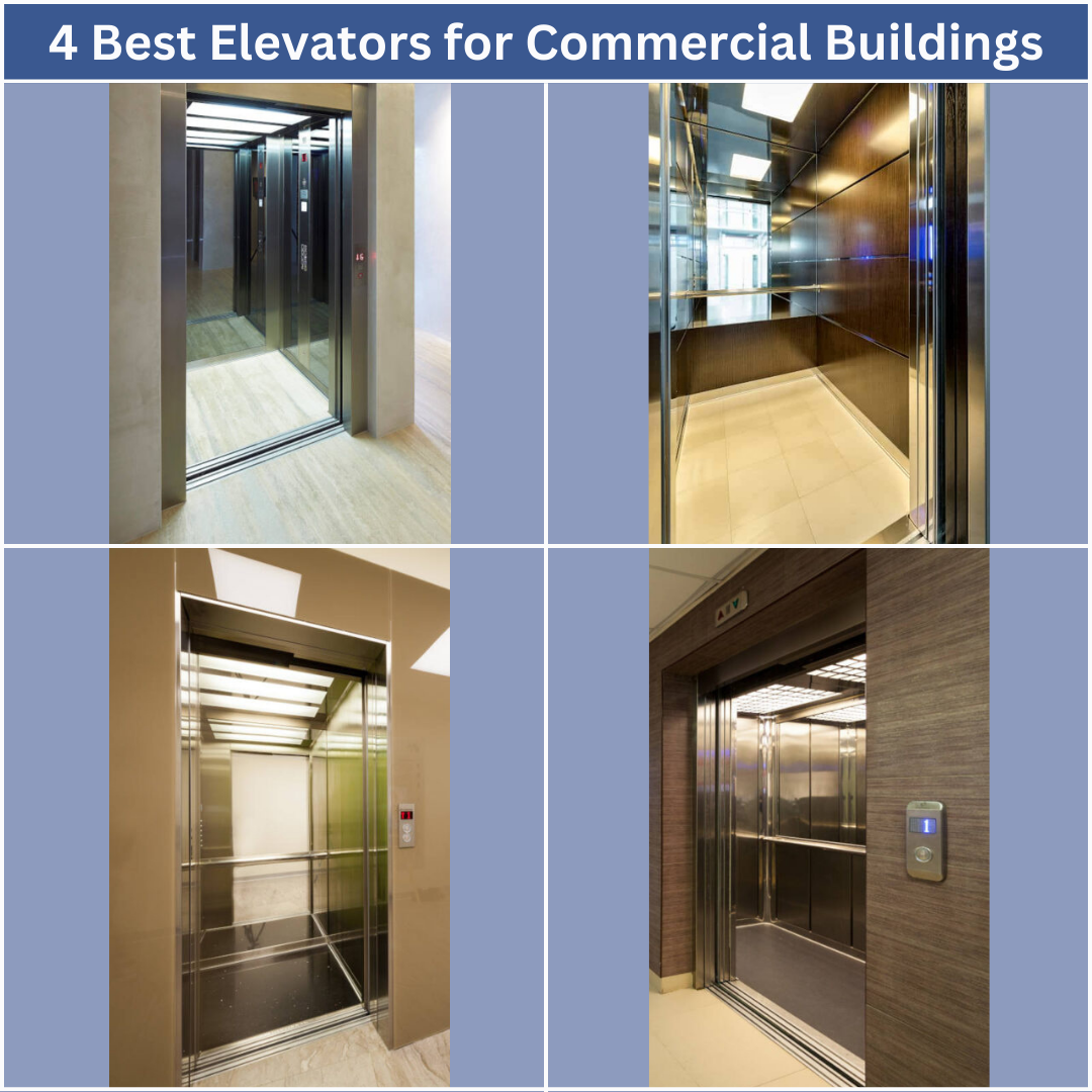 4 Best Elevators for Commercial Buildings